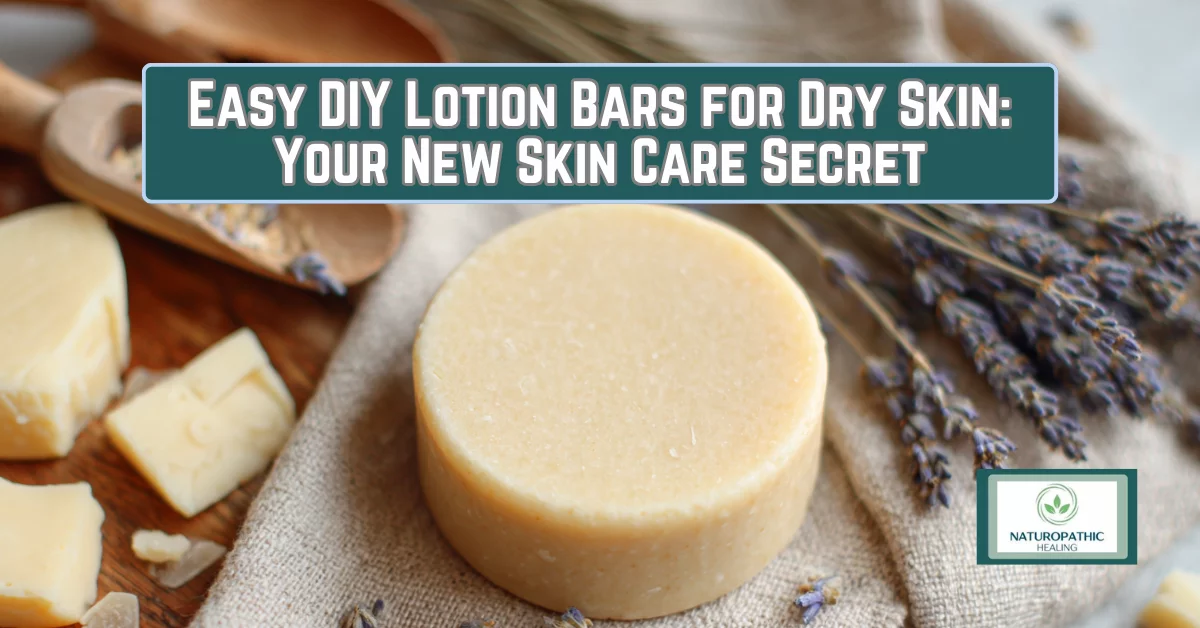 Easy DIY Lotion Bars for Dry Skin: Your New Skin Care Secret ...